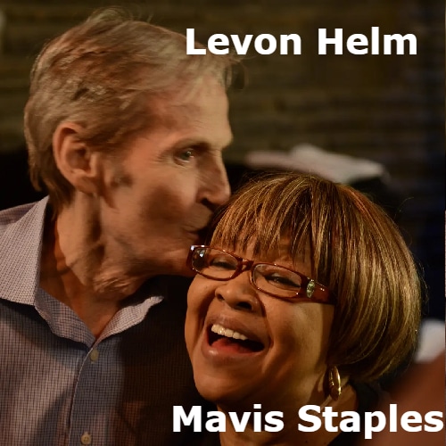 News con Levon Helm y Mavis Staples, Van Morrison y Moby – 24/05/22 ...